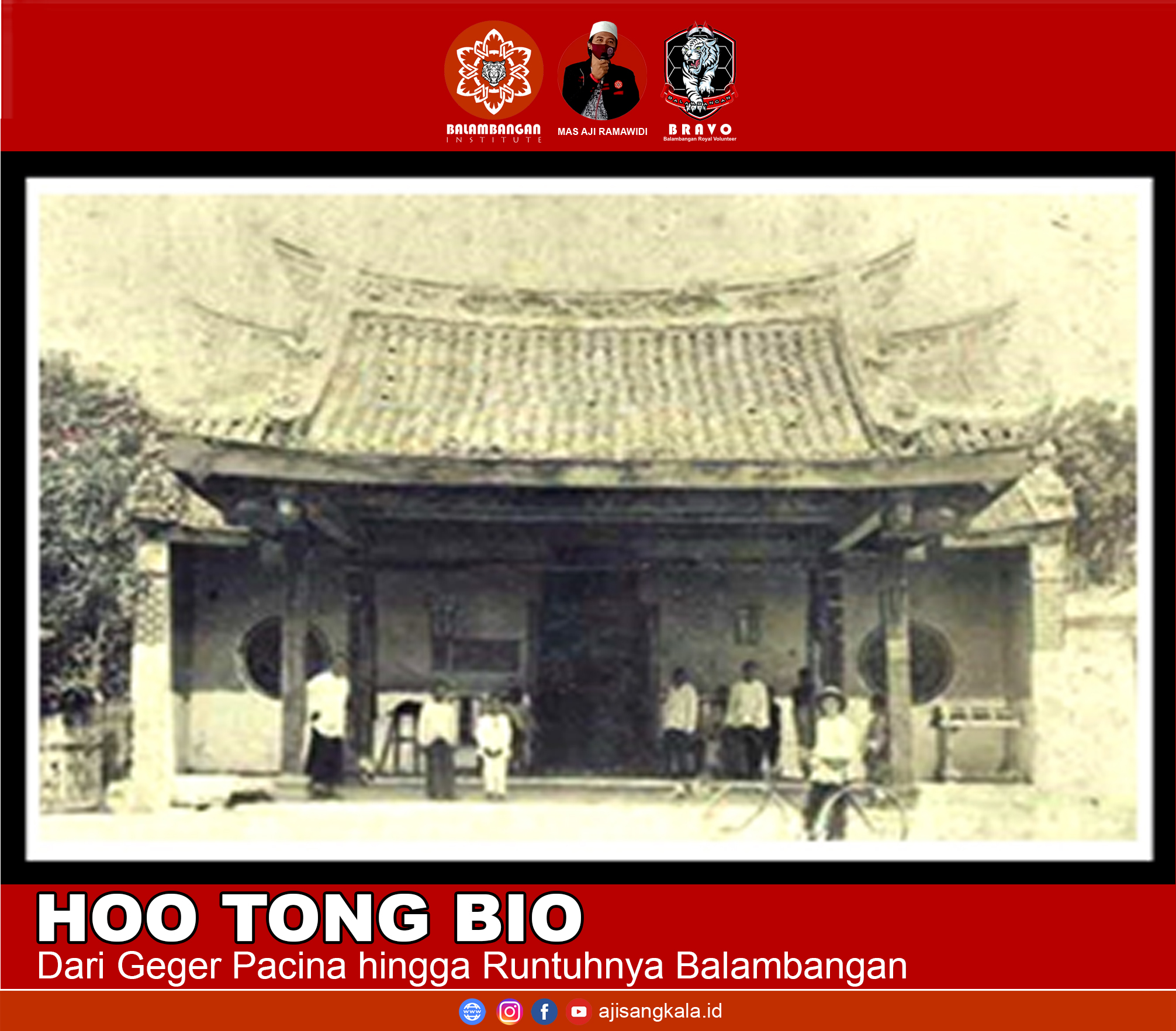 HOO TONG BIO, dari Geger Pacina hingga runtuhnya Balambangan – BALAMBANGAN