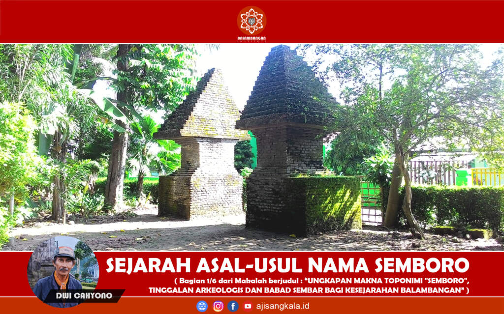 Sejarah Asal-usul Nama Semboro (1/6) – BALAMBANGAN